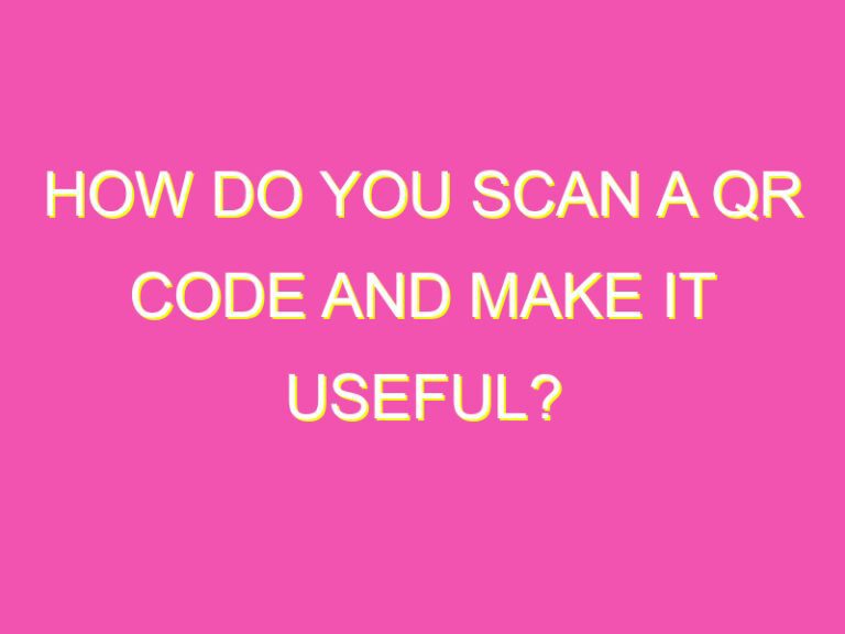 How Do You Scan a QR Code and Make it Useful? - kurrently